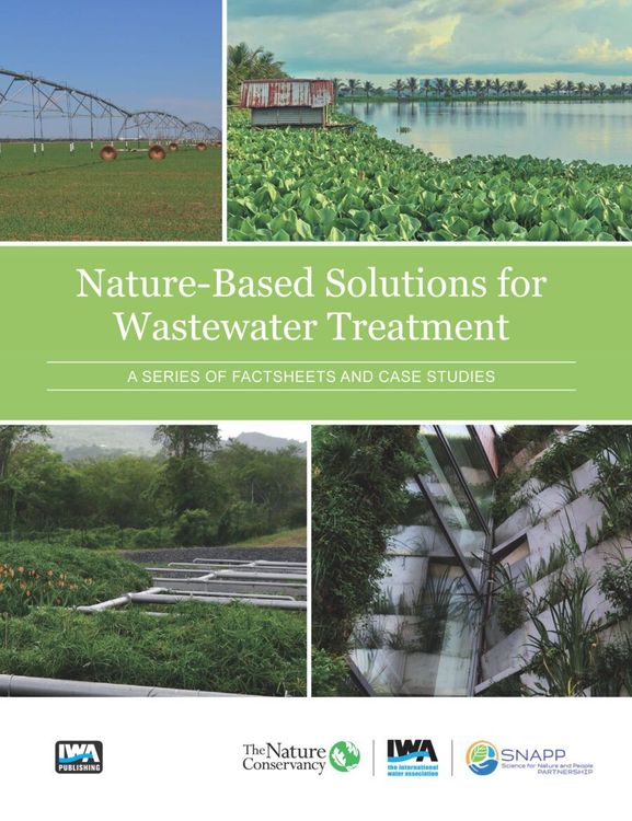 Nature Based Solutions for Wastewater Treatment - International Water ...